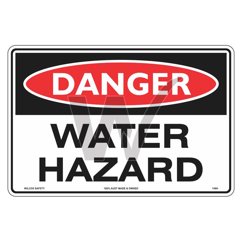 Danger Sign - Water Hazard — Wilcox Safety & Signs