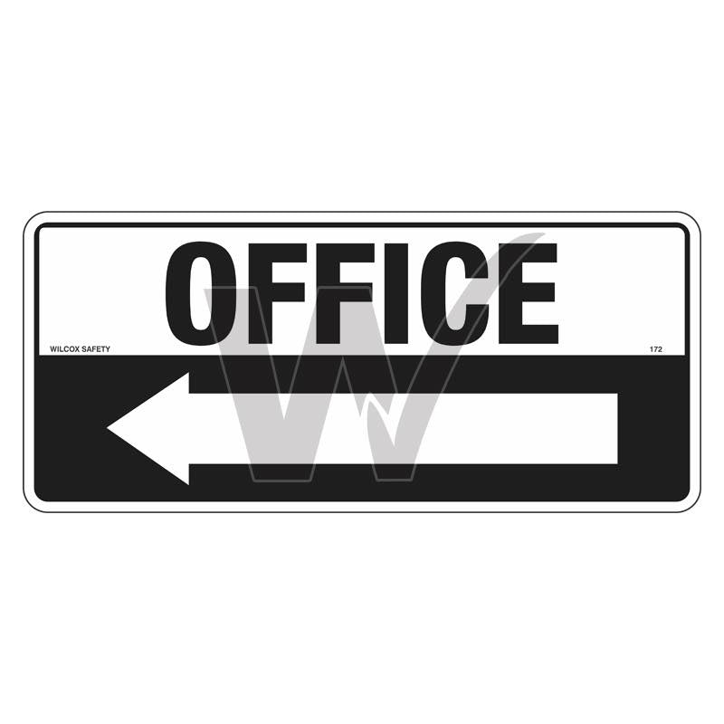 Office Sign — Wilcox Safety & Signs