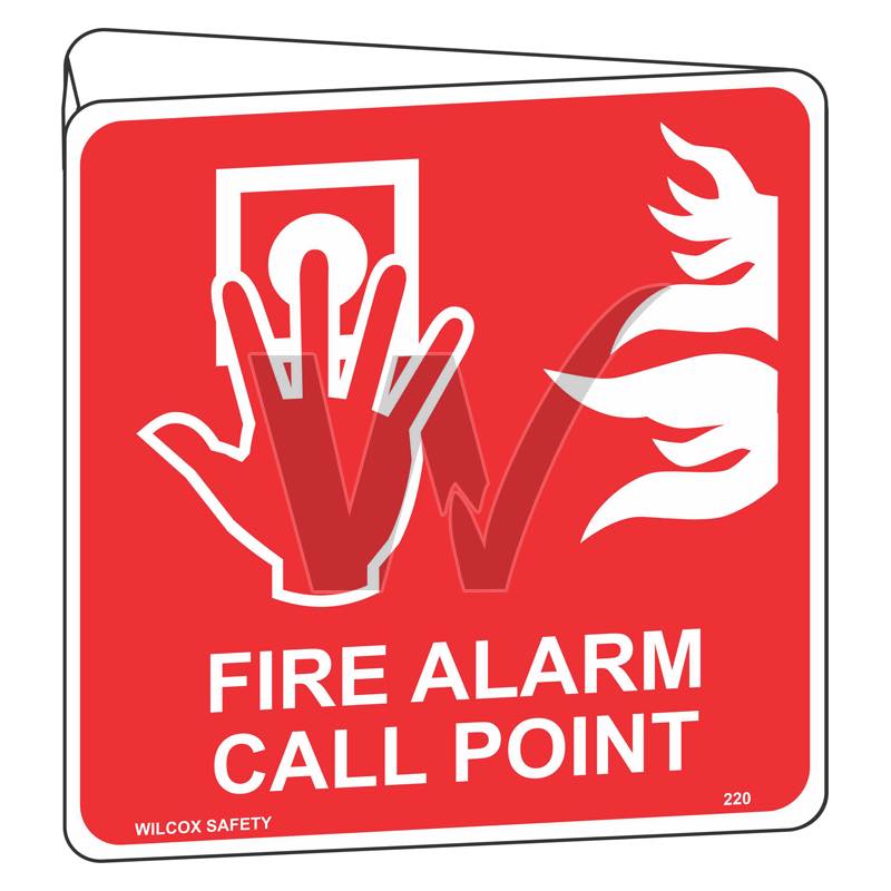 Fire Alarm Call Point Sign (Double Sided) — Wilcox Safety & Signs