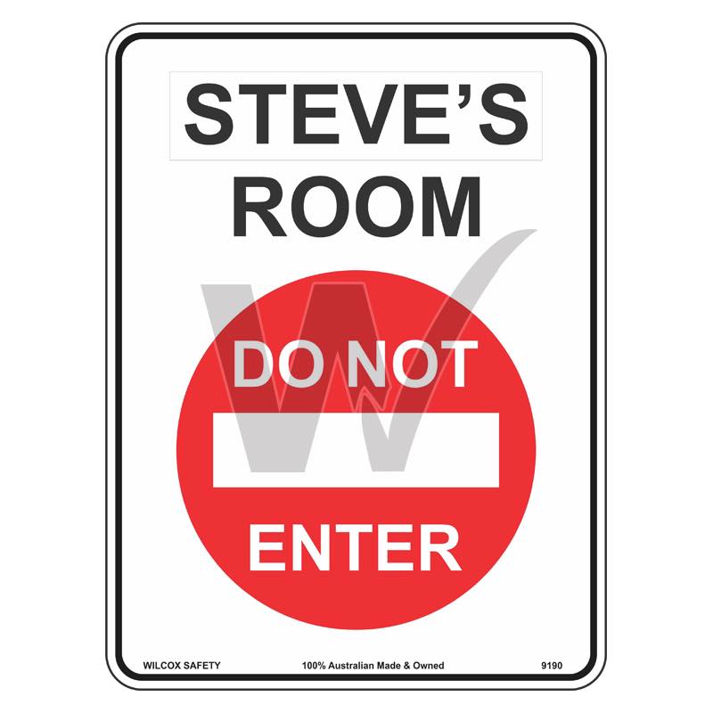 Fun Sign - ____ Room Do Not Enter — Wilcox Safety & Signs
